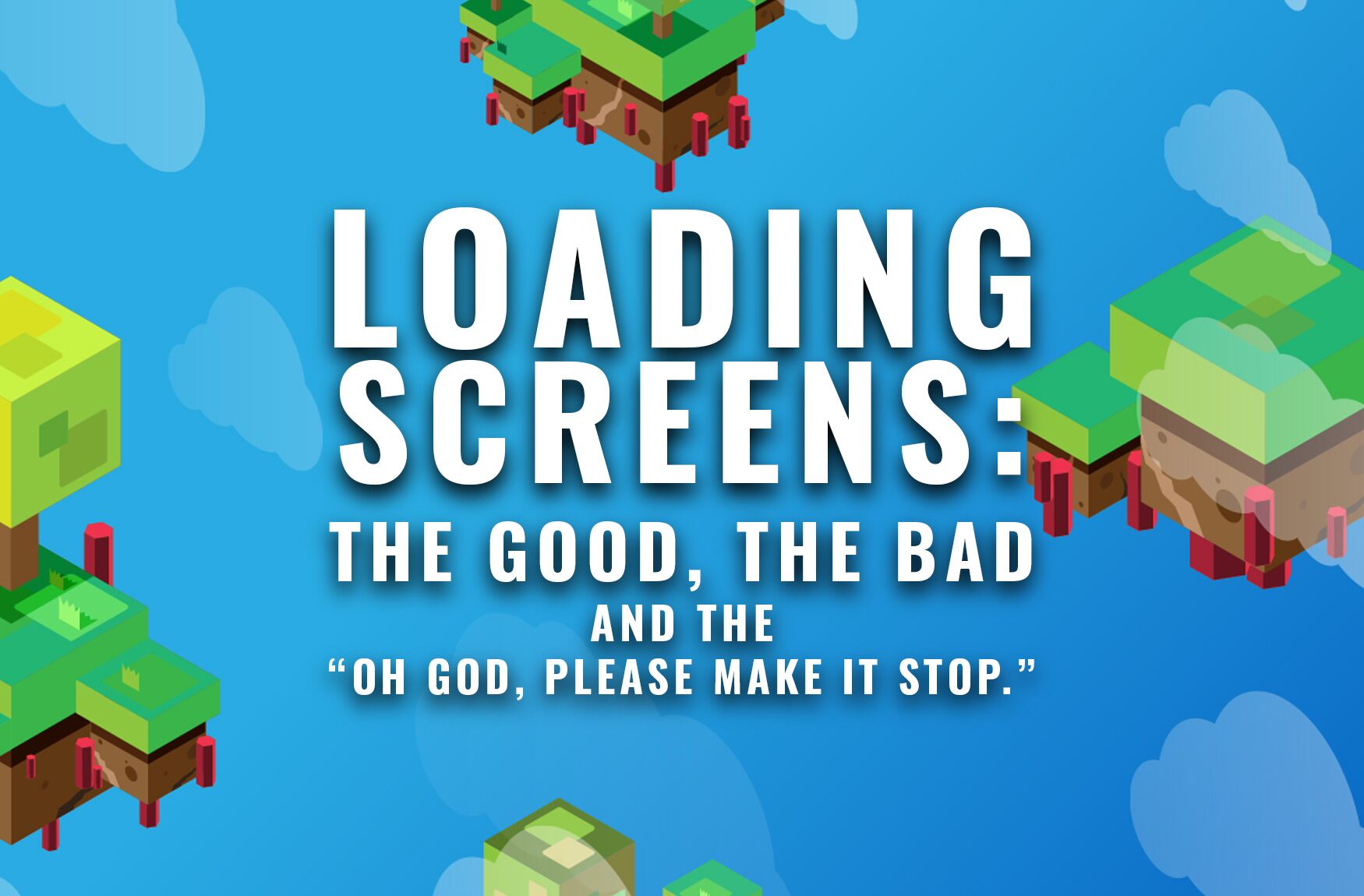 Loading Screens: The Good, The Bad, and The Ugly | Digital Meal 🍓